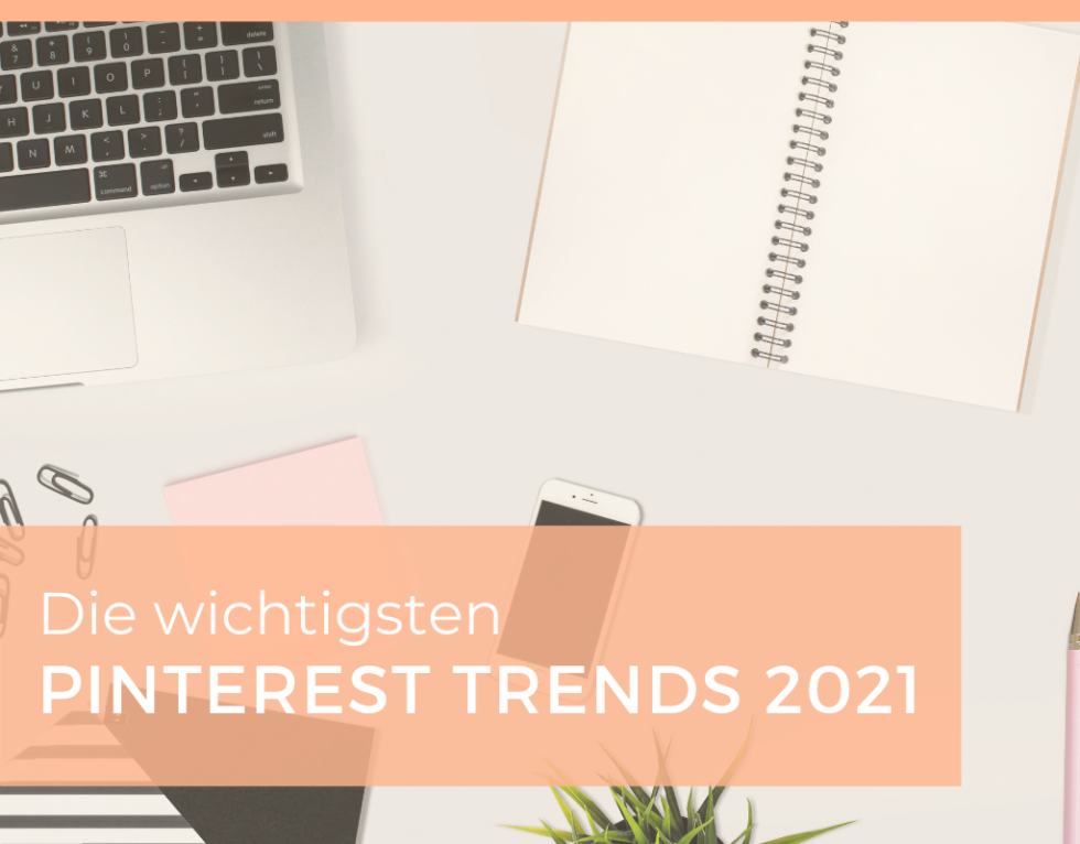 Die wichtigsten Pinterest Trends für 2021 - Skana Media